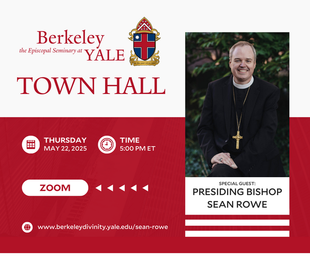 The Future of the Church with Presiding Bishop Sean Rowe | Berkeley Divinity School at Yale